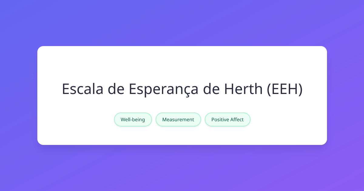 Escala de Esperança de Herth (EEH) | Biblioteca HumanTrack